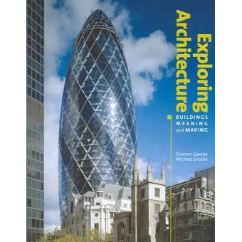 Exploring Architecture - broché - Inconnus - Achat Livre | fnac
