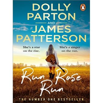 Run Rose Run - Poche - Dolly Parton, James Patterson - Achat Livre | fnac