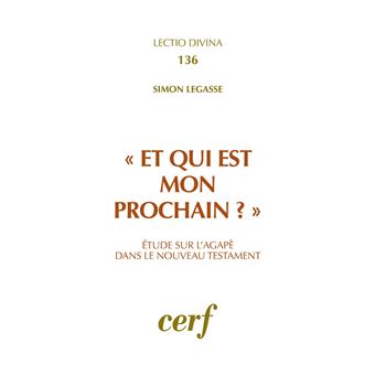 Et qui est mon prochain ? - broché - Simon Légasse - Achat Livre | fnac