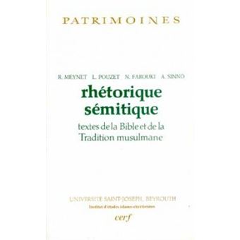 Rhétorique sémitique textes de la Bible et de la Tradition musulmane ...