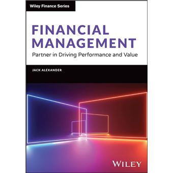Financial Management Partner in Driving Performance and Value - ebook ...