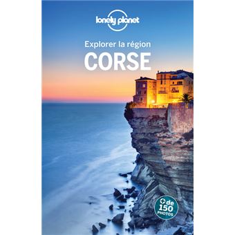 Explorer la région Corse 8ed Explorer la région, 8ème édition - broché ...