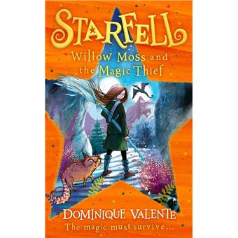 Starfell - Willow Moss and the Magic Thief - Book 4 - Cartonado ...