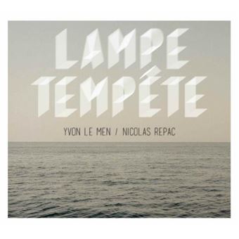 Lampe Tempête - Yvon Le Men - Nicolas Repac - CD album - Achat & prix | fnac