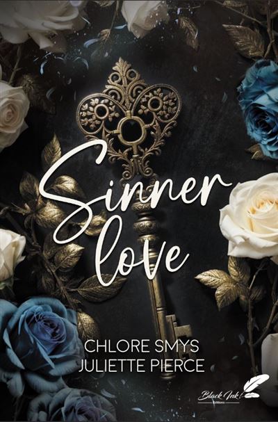 Sinner love - relié - Chlore Smys, Juliette Pierce - Achat Livre | fnac