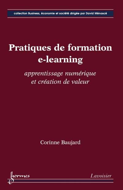 Pratiques de formation elearning apprentissage numerique et - broché ...