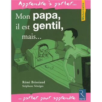Mon papa, il est gentil, mais... - broché - Collectif - Achat Livre | fnac