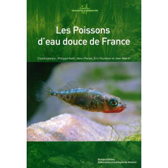 LES POISSONS D'EAU DOUCE DE FRANCE - broché - Inconnus - Achat Livre | fnac