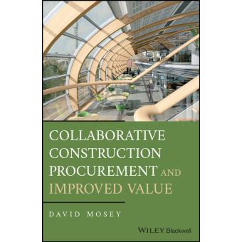 Collaborative Construction Procurement and Improved Value - ebook (ePub ...
