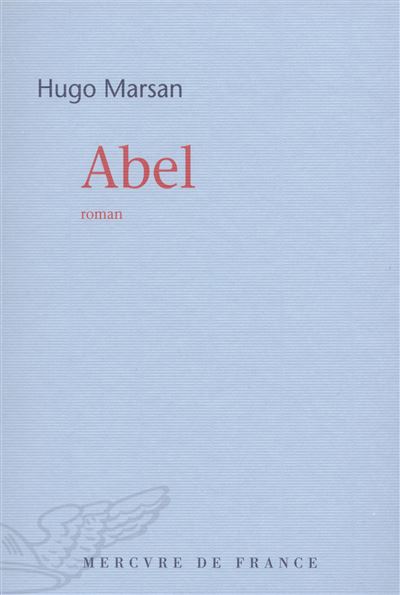 Abel - broché - Hugo Marsan - Achat Livre | fnac