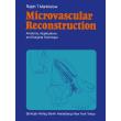 Microvascular Reconstruction Anatomy, Applications and Surgical ...