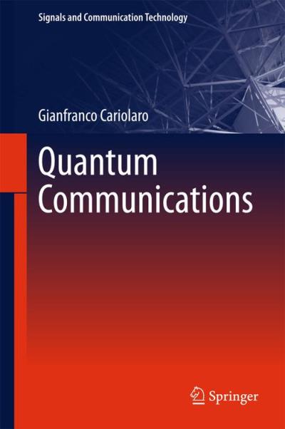 Quantum communications - Poche - Gianfranc Cariolaro - Achat Livre ou ...