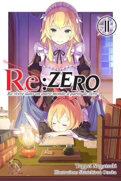 Re : Zéro - Tome 11 - Re:zero - tome 11 - Tappei Nagatsuki, Shinichirou ...
