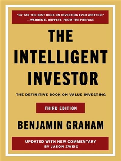 The intelligent investor The definitive book on value investing ...