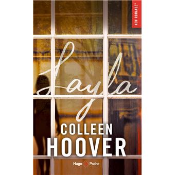 Layla - Poche - Colleen Hoover, Livre tous les livres à la Fnac