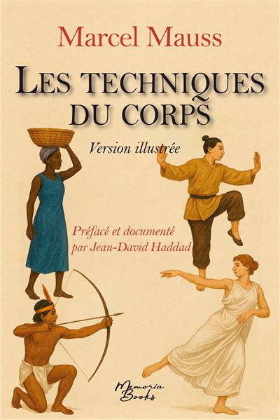Un livre double : Les techniques du corps de Mauss et un dossier qui ...