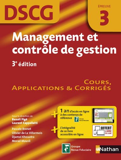 Management et contrôle de gestion Epreuve 3 DSCG - Manuel applications et corrigés - 2016 ...