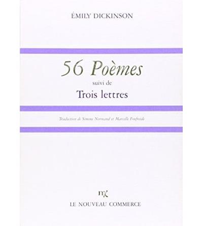 Cinquante six poemes / trois lettres - broché - Emily Dickinson - Achat ...