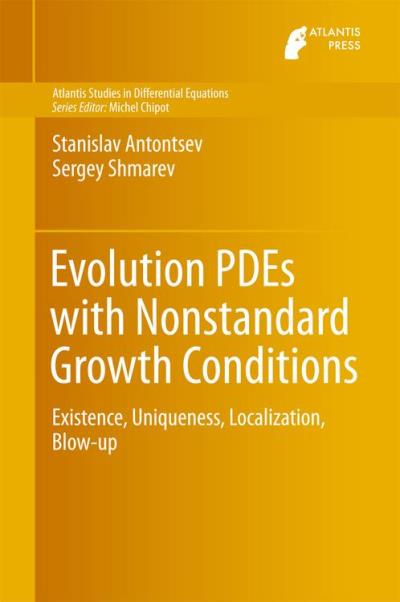 Evolution PDES with nonstandard growth conditions - relié - Stanislav ...