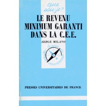 Le revenu minimum garanti dans la CEE - Serge Milano - Achat Livre ou ...