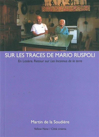 Sur les Traces de Mario Ruspoli En Lozere,Retour sur les Inconnus ...