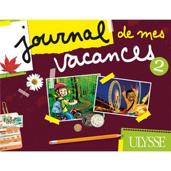 Journal des mes vacances 2ed - broché - Collectif, Livre tous les ...