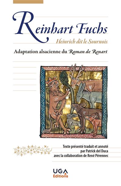 Reinhart Fuchs Adaptation alsacienne du Roman de Renart - broché ...