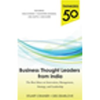 Thinkers 50: business thought leaders from India The best ideas on ...
