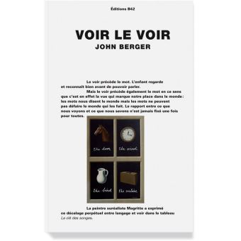 Voir le voir - broché - John Berger - Achat Livre | fnac