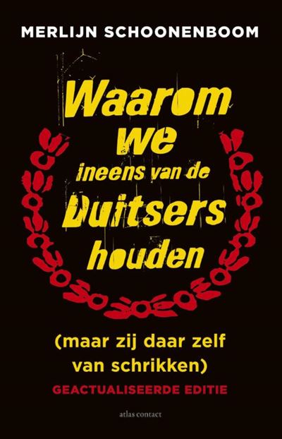 Waarom we ineens van de Duitsers houden (maar zij daar zelf van ...