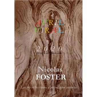 Avril viral Les très riches heures d'un voyageur immobile - broché ...