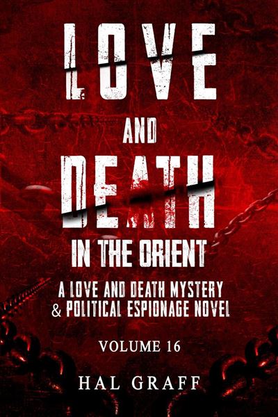 Love and Death in the Orient - ebook (ePub) - Hal Graff - Achat ebook | fnac