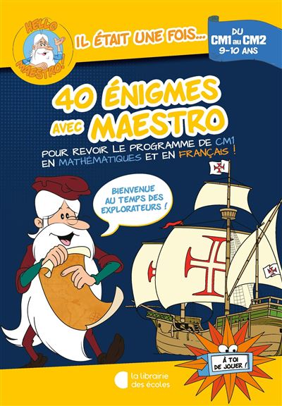 Hello Maestro ! - Hello Maestro ! 40 énigmes avec Maestro CM1-CM2 ...