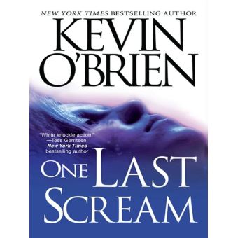 One last scream - Poche - Kevin O'Brien - Achat Livre ou ebook | fnac