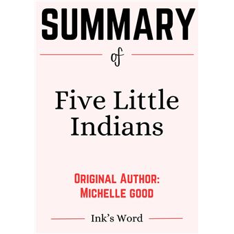 Study Guide of Five Little Indians by Michelle Good - ebook (ePub ...