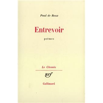 Entrevoir - Paul De Roux - Achat Livre | fnac
