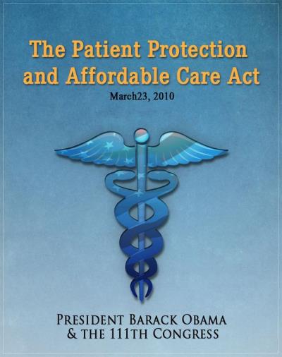 The Patient Protection and Affordable Care Act (Obamacare) w/full table ...