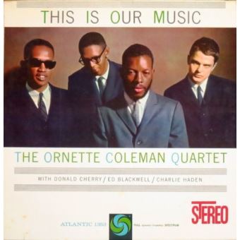 This is our music/remasterise - Ornette Coleman - CD album - Achat ...