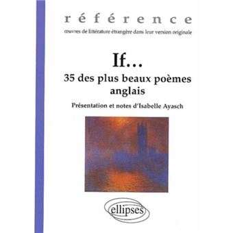 If…-35 des plus beaux poèmes anglais - broché - Isabelle Ayasch - Achat ...