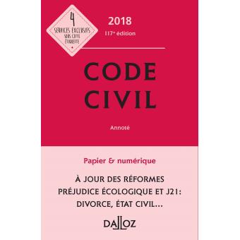Code civil 2018, annoté 117ème édition - broché - Collectif - Achat ...