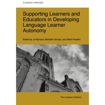 Supporting Learners and Educators in Developing Language Learner Autonomy - ebook (ePub ...