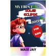 My First Solar Eclipse Books For Kids A Solar Eclipse Adventure for ...