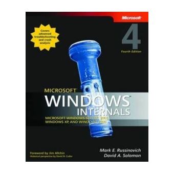 Microsoft Windows Internals, Pro-Developer - broché - RUSSINOVICH - Achat Livre | fnac
