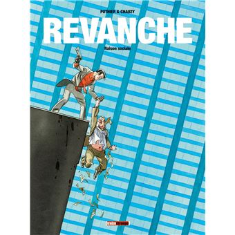 Revanche - Raison sociale Tome 02 - Revanche - Tome 02 - Nicolas ...