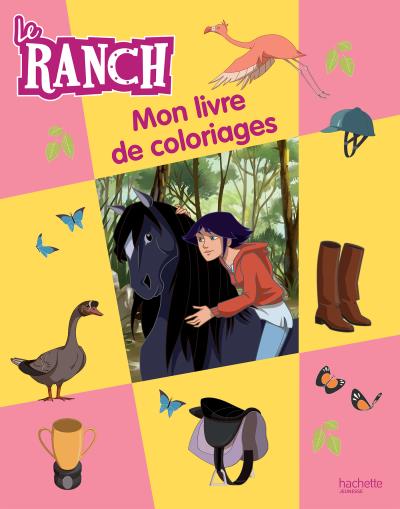 The ranch - Le Ranch / Mon livre de coloriages - Collectif - broché ...