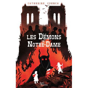 Les Démons de Notre-Dame - Dernier livre de Catherine Cuenca ...