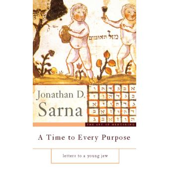 A time to every purpose - broché - D.Jonathan Sarna - Achat Livre ou ...