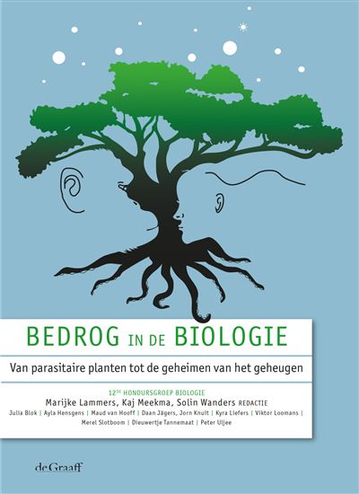 Bedrog in de biologie Van parasitaire planten tot de geheimen van het ...