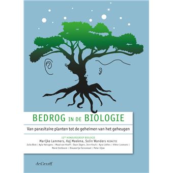 Bedrog in de biologie Van parasitaire planten tot de geheimen van het ...