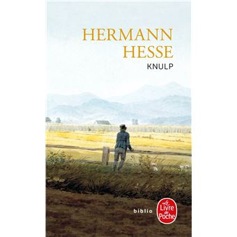 Knulp - Poche - Hermann Hesse - Achat Livre ou ebook | fnac